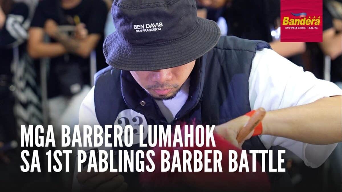 WATCH, NOW NA: Mga barbero sa Pablings Barber Battle 2025